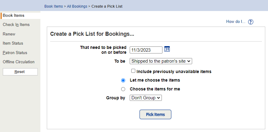 Create an advance booking pick list